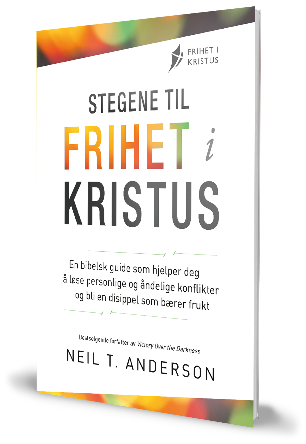 Stegene til Frihet i Kristus - Ventura forlag