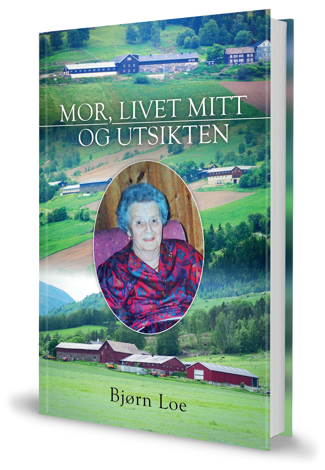 Mor, livet mitt og utsikten - Ventura forlag